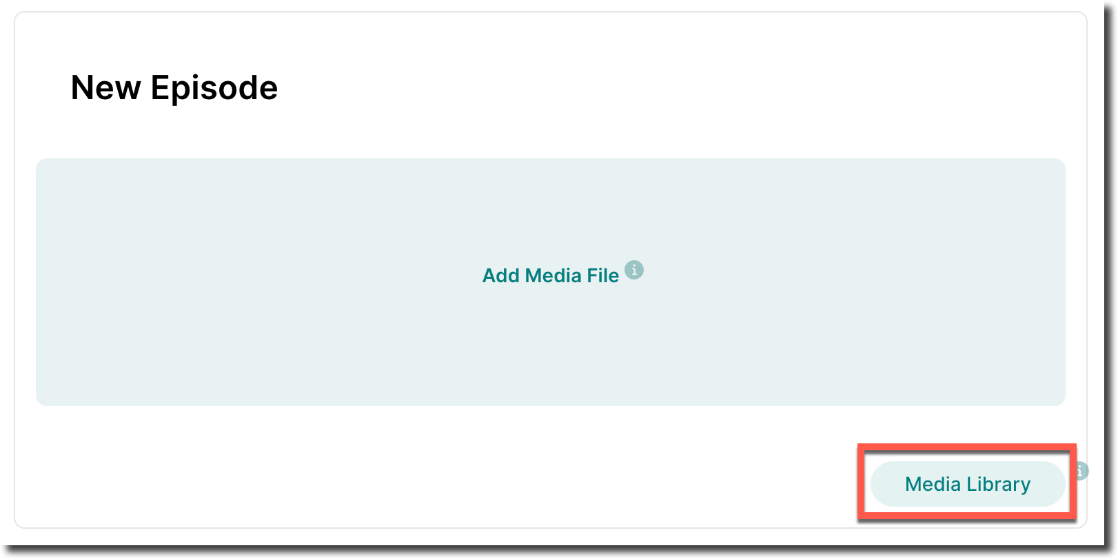 Use Your Media Library – Libsyn 5
